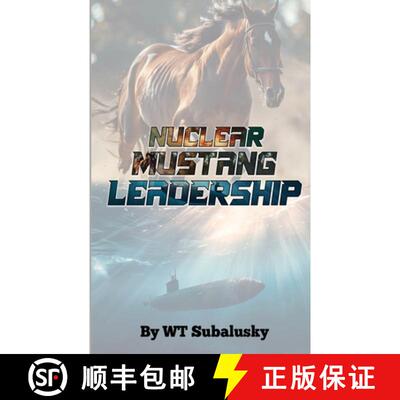 【3-4周达】Nuclear Mustang Leadership [9798348496463]