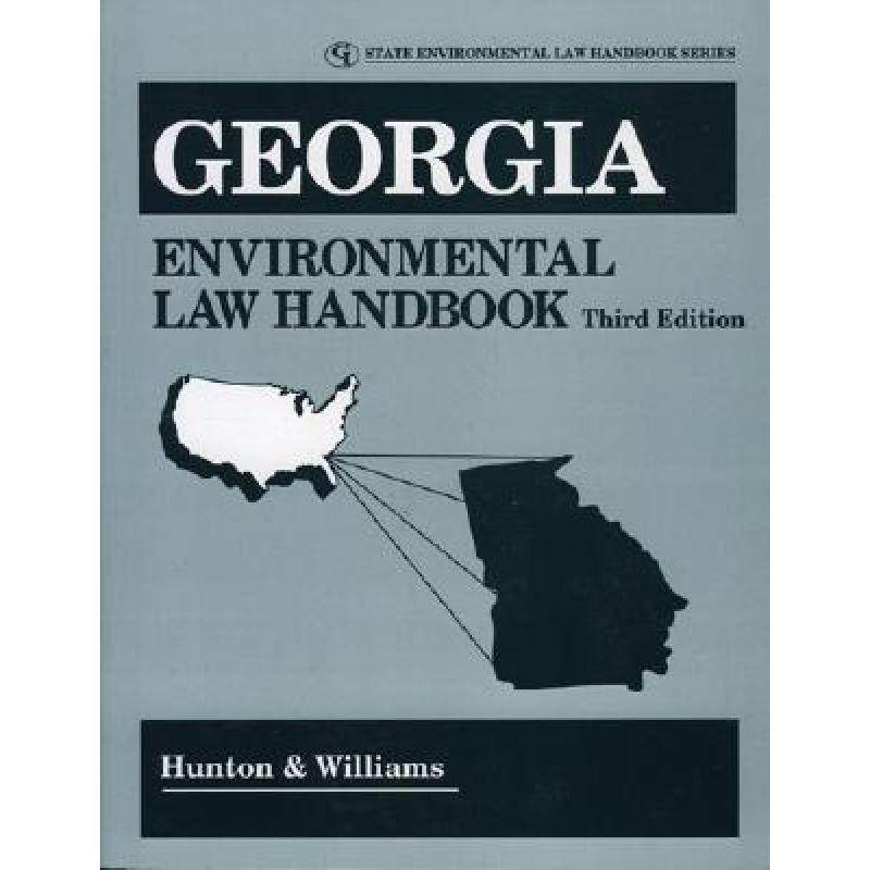 预订 Georgia Environmental Law Handbook[9780865879485]_虎窝淘
