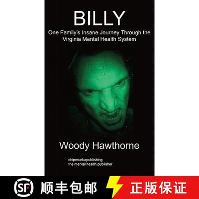 【3-4周达】Billy: One Family's Insane Journey Through the Virginia Mental Health System [9781847479921]