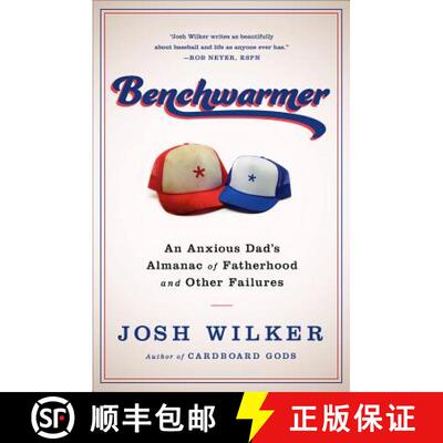 【3-4周达】精装 Benchwarmer: A Sports-Obsessed Memoir of Fatherhood [9781610394017]