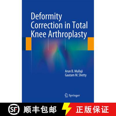 【3-4周达】Deformity Correction in Total Knee Arthroplasty [9781493905652]