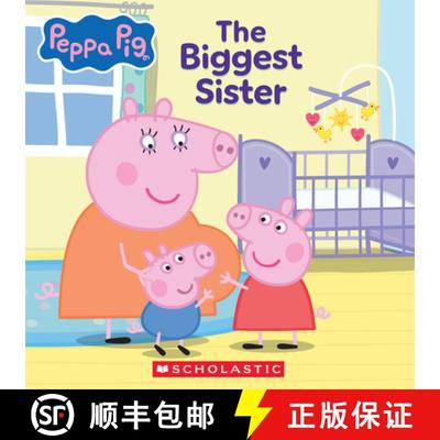 【3-4周达】Peppa Pig: The Biggest Sister (8x8 Storybook) [9781546172963]