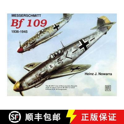 【3-4周达】Messerschmitt Bf 109: 1936-1945 [9780887403118]