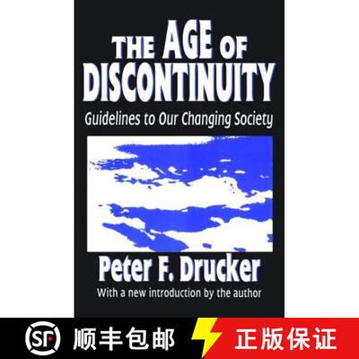 【3-4周达】精装 The Age of Discontinuity: Guidelines to Our Changing Society [9781138534100]