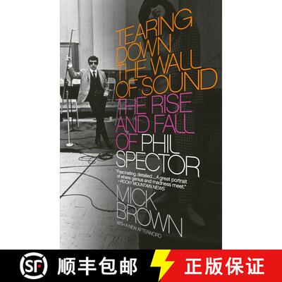 【3-4周达】Tearing Down the Wall of Sound: The Rise and Fall of Phil Spector [9781400076611]