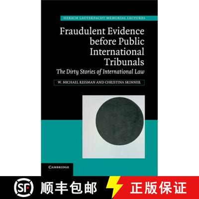 【3-4周达】Fraudulent Evidence Before Public International Tribunals: The Dirty Stories of Internatio... [9781107636521]