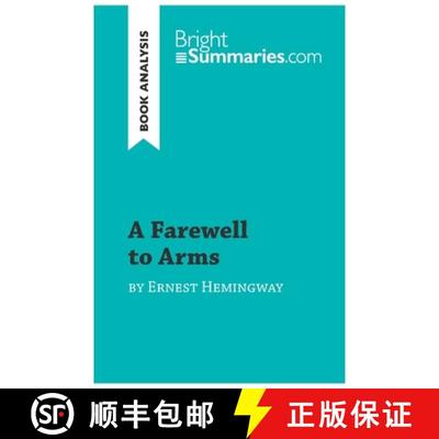 【3-4周达】A Farewell to Arms by Ernest Hemingway (Book Analysis): Detailed Summary, Analysis and Rea... [9782808012874]