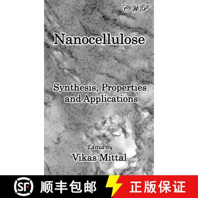 【3-4周达】精装 Nanocellulose: Synthesis, Properties and Applications [9781925823493]
