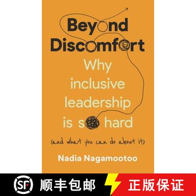【3-4周达】精装 Beyond Discomfort : Why inclusive leadership is so hard (and what you can do about it) [9781788605793]