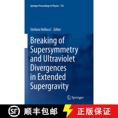 【3-4周达】Breaking of Supersymmetry and Ultraviolet Divergences in Extended Supergravity : Proceedin... [9783319350356]