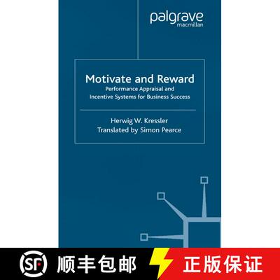 【3-4周达】Motivate and Reward : Performance Appraisal and Incentive Systems for Business Success (So... [9781349509010]