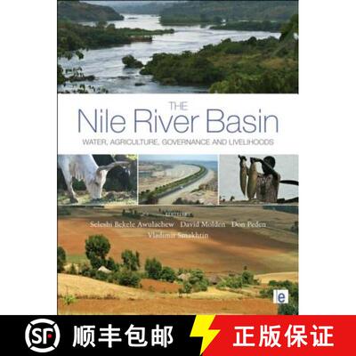 【3-4周达】精装 The Nile River Basin: Water, Agriculture, Governance and Livelihoods [9781849712835]