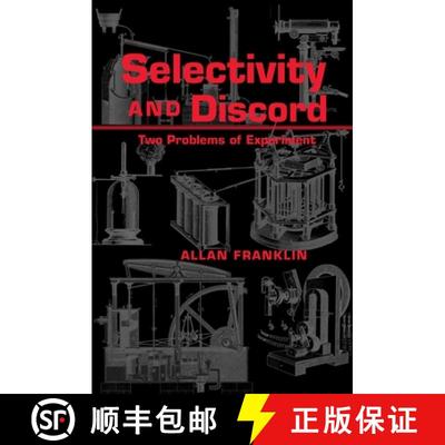 【3-4周达】Selectivity and Discord: Two Problems of Experiment [9780822961949]