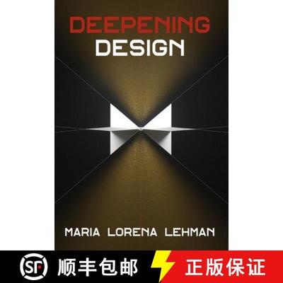 【3-4周达】Deepening Design [9781735600635]
