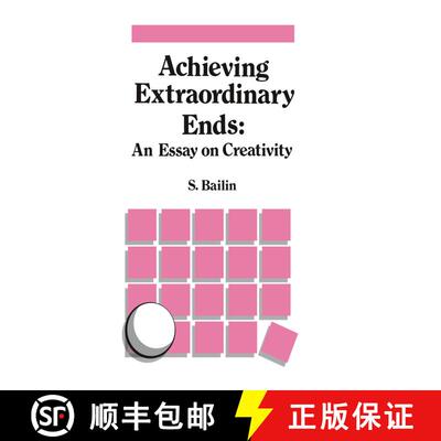 【3-4周达】精装 Achieving Extraordinary Ends: An Essay on Creativity: An Essay on Creativity [9789024736744]