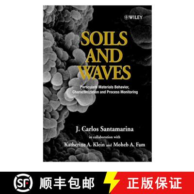 【3-4周达】精装 Soils & Waves - Particulate Materials Behaviour, Characterization & Process Monitorin... [9780471490586]