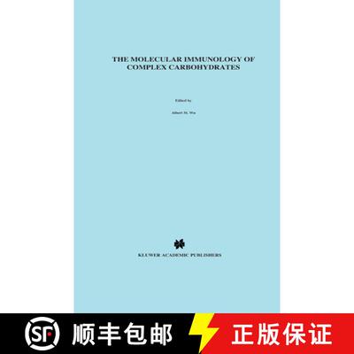 【3-4周达】The Molecular Immunology of Complex Carbohydrates [9781461289234]