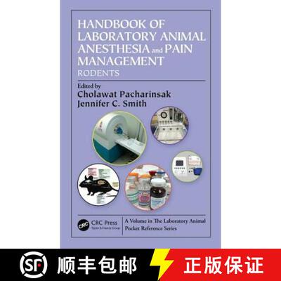 【3-4周达】Handbook of Laboratory Animal Anesthesia and Pain Management: Rodents [9781466585676]