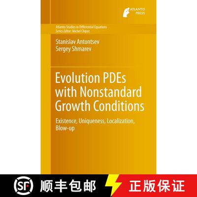 【3-4周达】Evolution PDEs with Nonstandard Growth Conditions : Existence, Uniqueness, Localization, B... [9789462391116]