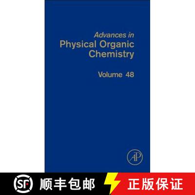 【3-4周达】精装 Advances in Physical Organic Chemistry: Volume 48 [9780128002568]