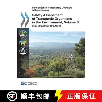 【3-4周达】Harmonisation of Regulatory Oversight in Biotechnology Safety Assessment of Transgenic Org... [9789264250451]