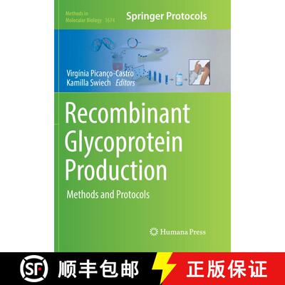 【3-4周达】Recombinant Glycoprotein Production: Methods and Protocols (Softcover reprint of the origi... [9781493984497]
