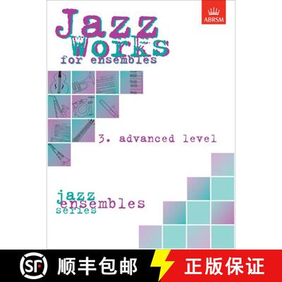 【3-4周达】Jazz Works for ensembles, 3. Advanced Level (Score Edition Pack) [9781860960963]