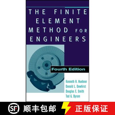 【3-4周达】精装 The Finite Element Method For Engineers, Fourth Edition [Wiley机械工程] [9780471370789]