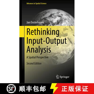 【3-4周达】精装 Rethinking Input-Output Analysis : A Spatial Perspective (Second Edition 2022) [9783031050862]
