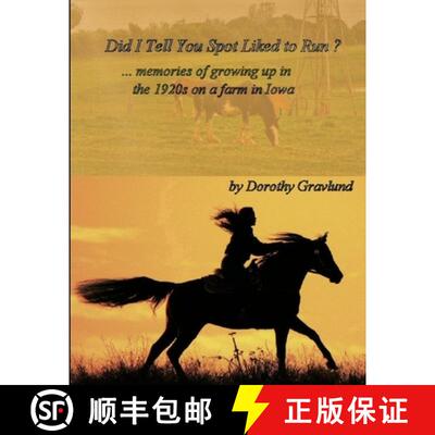 【3-4周达】Did I Tell You Spot Liked to Run ? [9781329600201]