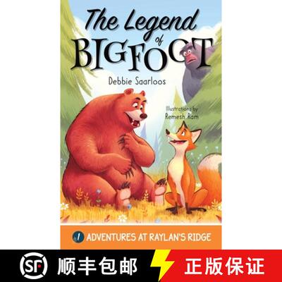【3-4周达】The Legend of Bigfoot: A Humorous Chapter Book; Experience Fun and Adventure with a Group ... [9781965205013]