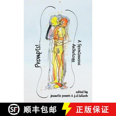 【3-4周达】Prompts! A Spontaneous Anthology [9780990864974]
