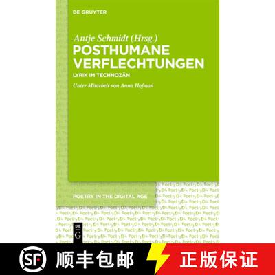 【3-4周达】精装 Posthumane Verflechtungen – Lyrik im Technozän [9783112247709]
