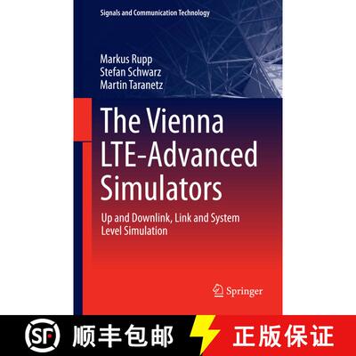 【3-4周达】The Vienna LTE-Advanced Simulators : Up and Downlink, Link and System Level Simulation (1s... [9789811006166]