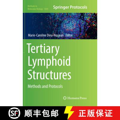 【3-4周达】Tertiary Lymphoid Structures: Methods and Protocols (Softcover reprint of the original 1st... [9781493993727]