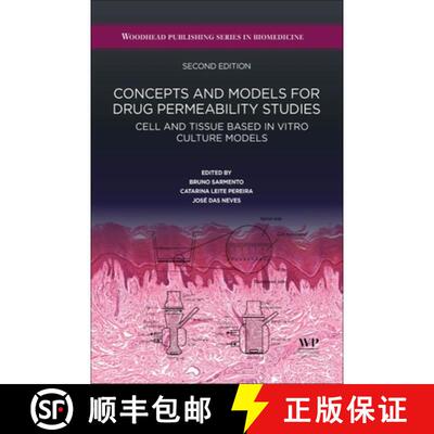 预订 精装 Concepts and Models for Drug Permeability Studies: Cell and Tissue based In Vitro Culture M... [9780443155109]