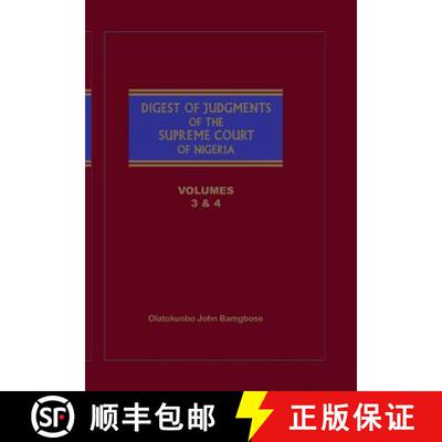 【3-4周达】The Digest of Judgments of the Supreme Court of Nigeria: Vols 3 and 4 [9789788431732]