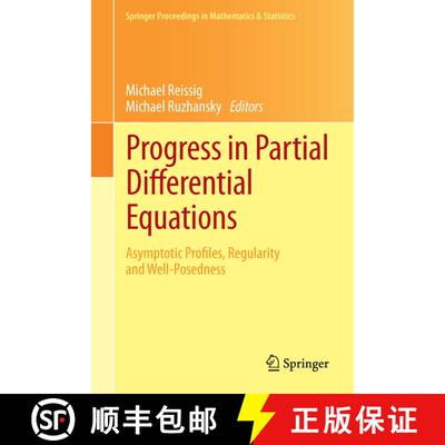 【3-4周达】Progress in Partial Differential Equations : Asymptotic Profiles, Regularity and Well-Pose... [9783319001241]