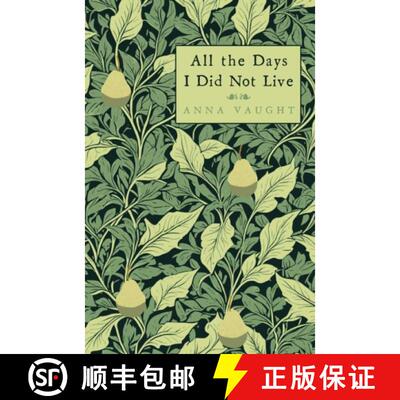 【3-4周达】All the Days I Did Not Live [9781804471968]