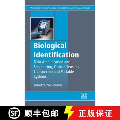 【3-4周达】精装 Biological Identification: DNA Amplification and Sequencing, Optical Sensing, Lab-On-... [9780857095015]