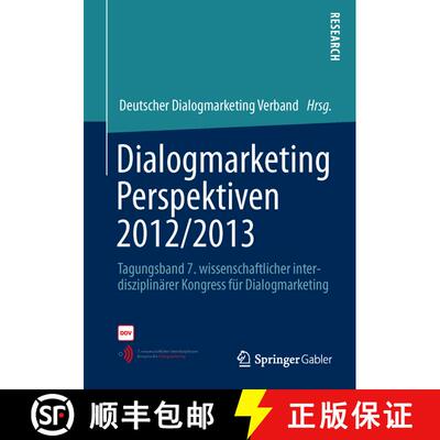 【3-4周达】Dialogmarketing Perspektiven 2012/2013 : Tagungsband 7. wissenschaftlicher interdisziplin... [9783658020385]