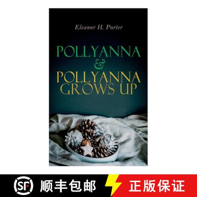 【3-4周达】Pollyanna & Pollyanna Grows Up: Christmas Specials Series [9788027343294]