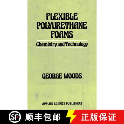 【3-4周达】Flexible Polyurethane Foams: Chemistry and Technology [9780853349815]
