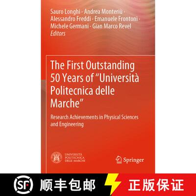 【3-4周达】The First Outstanding 50 Years of Università Politecnica delle Marche : Research Achievem... [9783030327644]