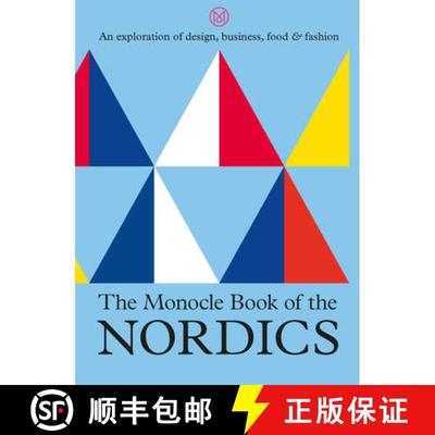 Monocle Book of the Nordics: An exploration of design, business, food & fashion [9780500971215]