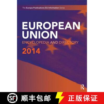 【3-4周达】European Union Encyclopedia and Directory 2014 [9781857436990]