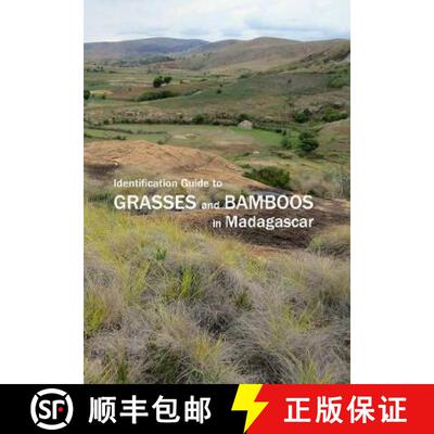 预订 精装 Identification Guide to Grasses and Bamboos in Madagascar [9781842466483]