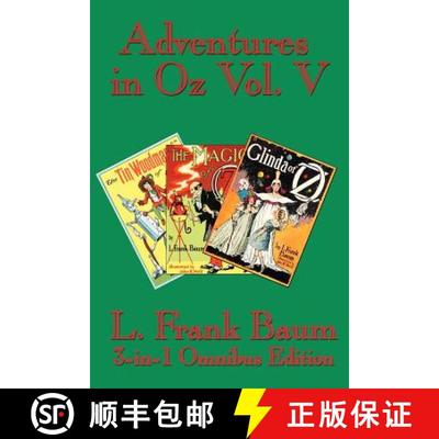 【3-4周达】Adventures in Oz Vol. V: The Tin Woodman of Oz, the Magic of Oz, Glinda of Oz [9781604590227]
