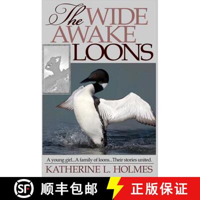 【3-4周达】The Wide Awake Loons [9780991091133]