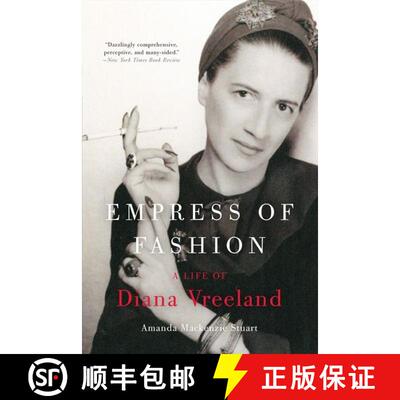【3-4周达】Empress of Fashion: A Life of Diana Vreeland [9780061691751]